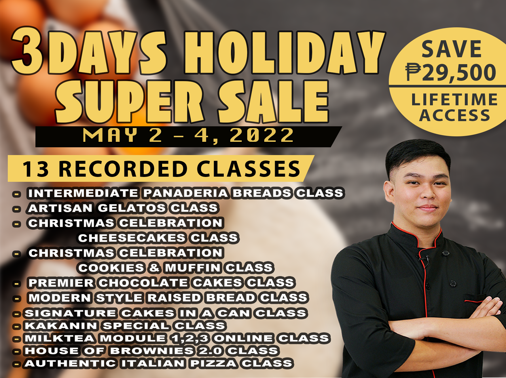 3 DAYS HOLIDAY SUPER SALE - Des Patisseries